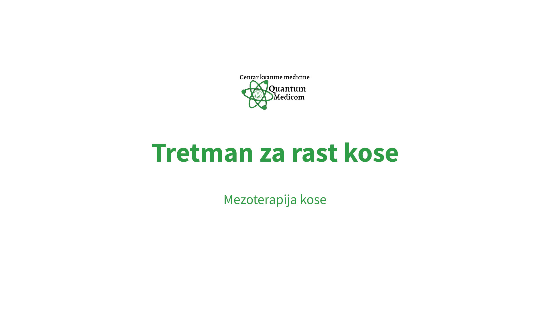 Tretman za rast kose – Mezoterapija kose – Centar Kvantne Medicine ...